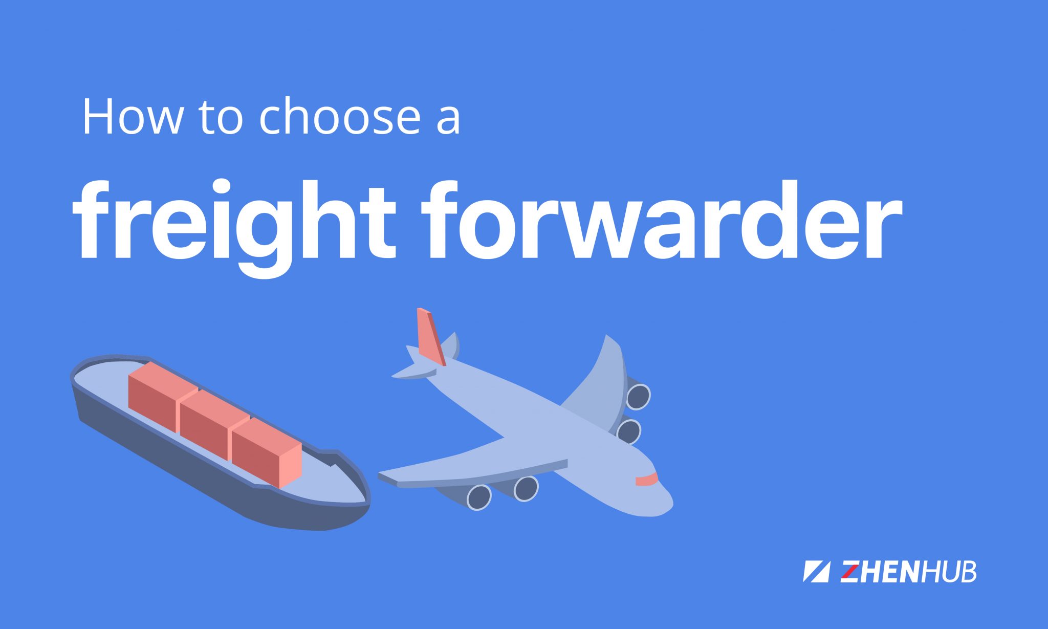 Choosing the Right Freight Forwarder