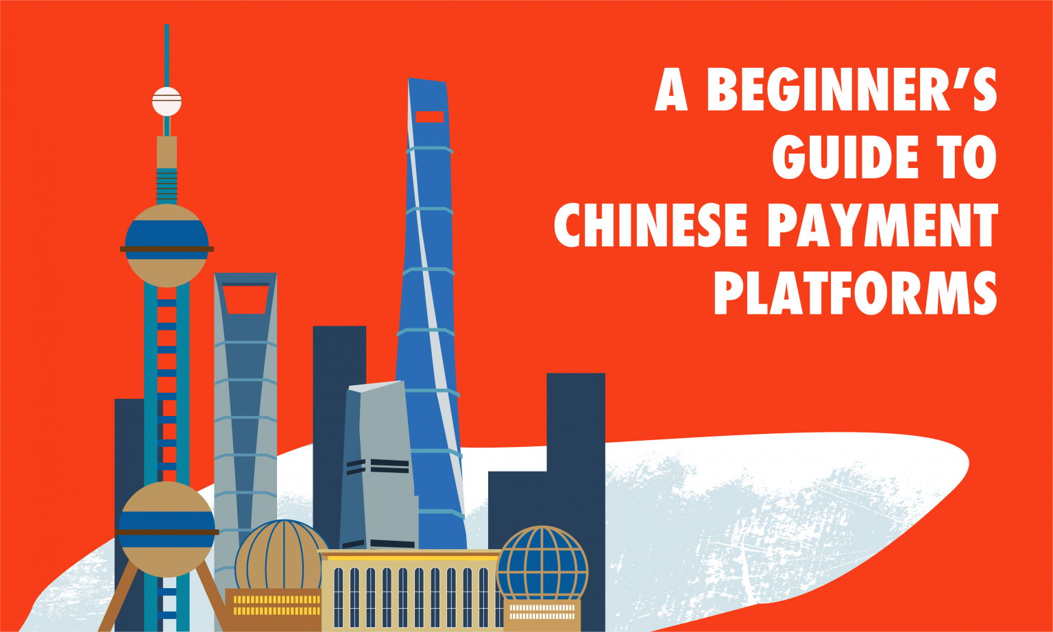 A Beginner’s Guide to Chinese Payment Platforms