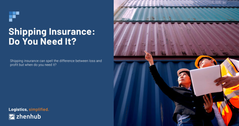 Shipping Insurance: Do You Need It? | ZhenHub