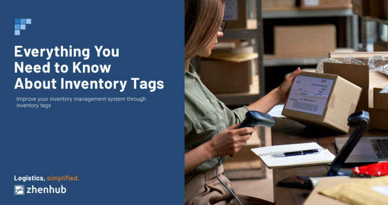 Everything You Need to Know About Inventory Tags | ZhenHub