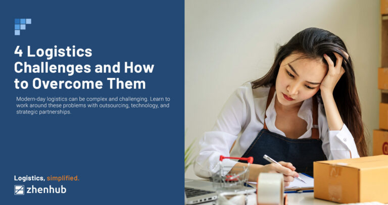 4 Logistics Challenges and How to Overcome Them | ZhenHub