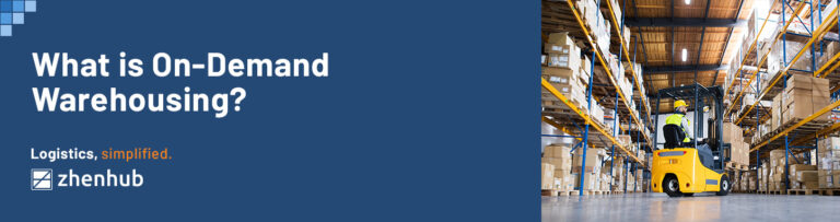 What is On-Demand Warehousing? | ZhenHub