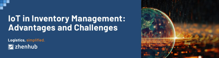 IoT in Inventory Management | ZhenHub